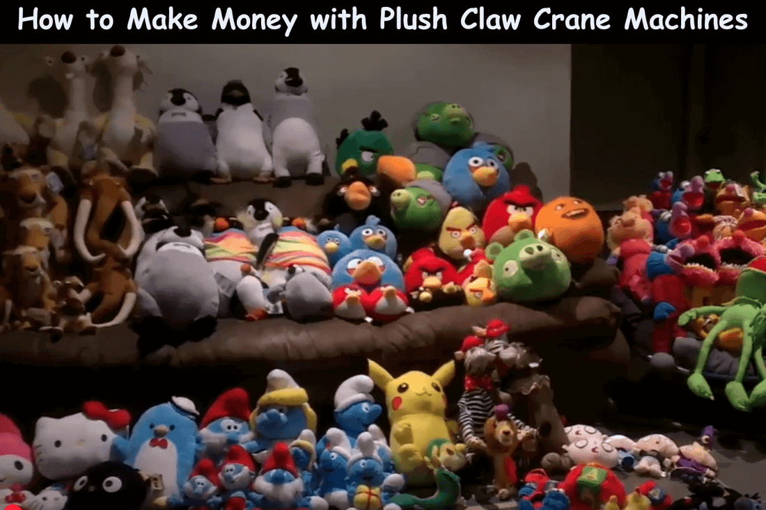 How to Make Money with Plush Claw Crane Machines – GotArcades.com